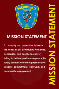 Mission & Vision - Burtonsville Volunteer Fire Department