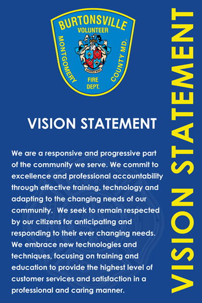 Mission & Vision - Burtonsville Volunteer Fire Department